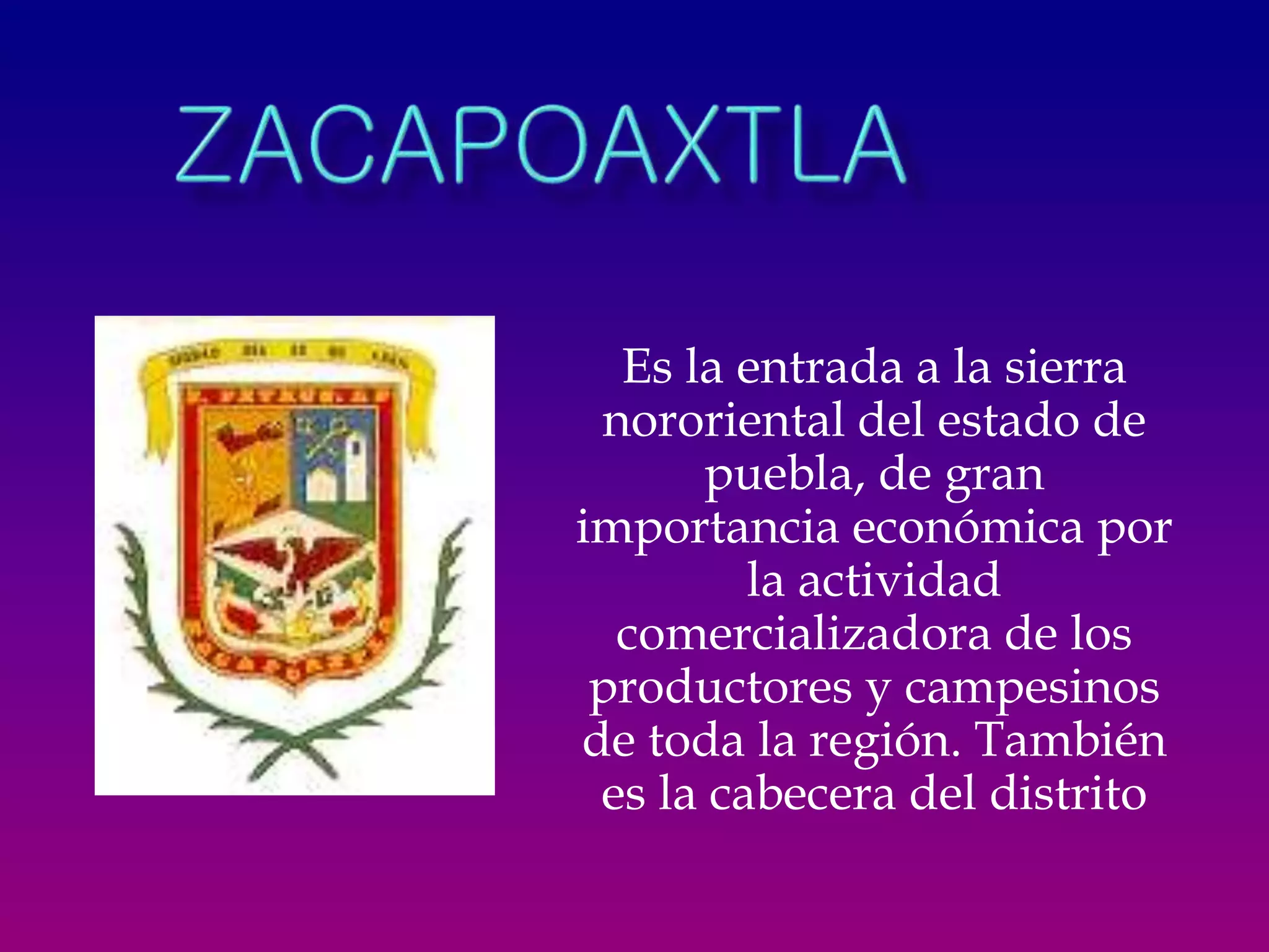 Teziutlan y sus municipios mas importantes | PPT