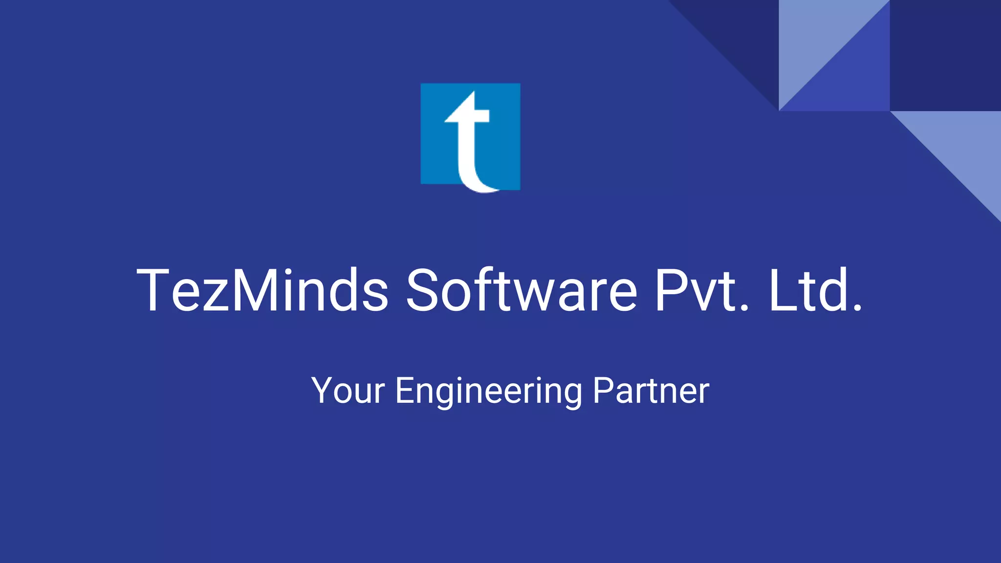 Tez Minds Software Pvt. Ltd. Company Portfolio | PPTX | Computer ...
