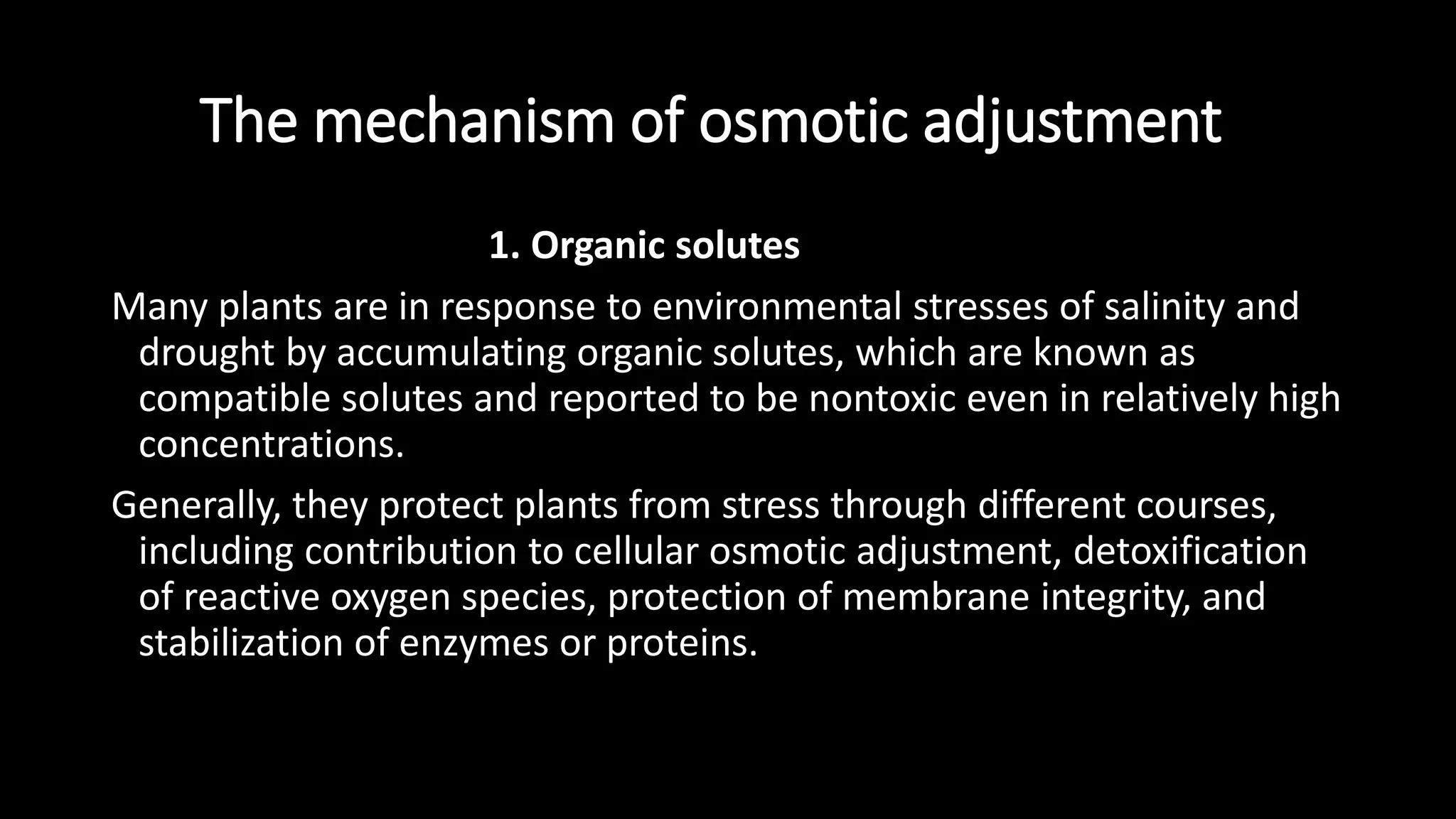 Osmotic adjustment in plants | PPTX