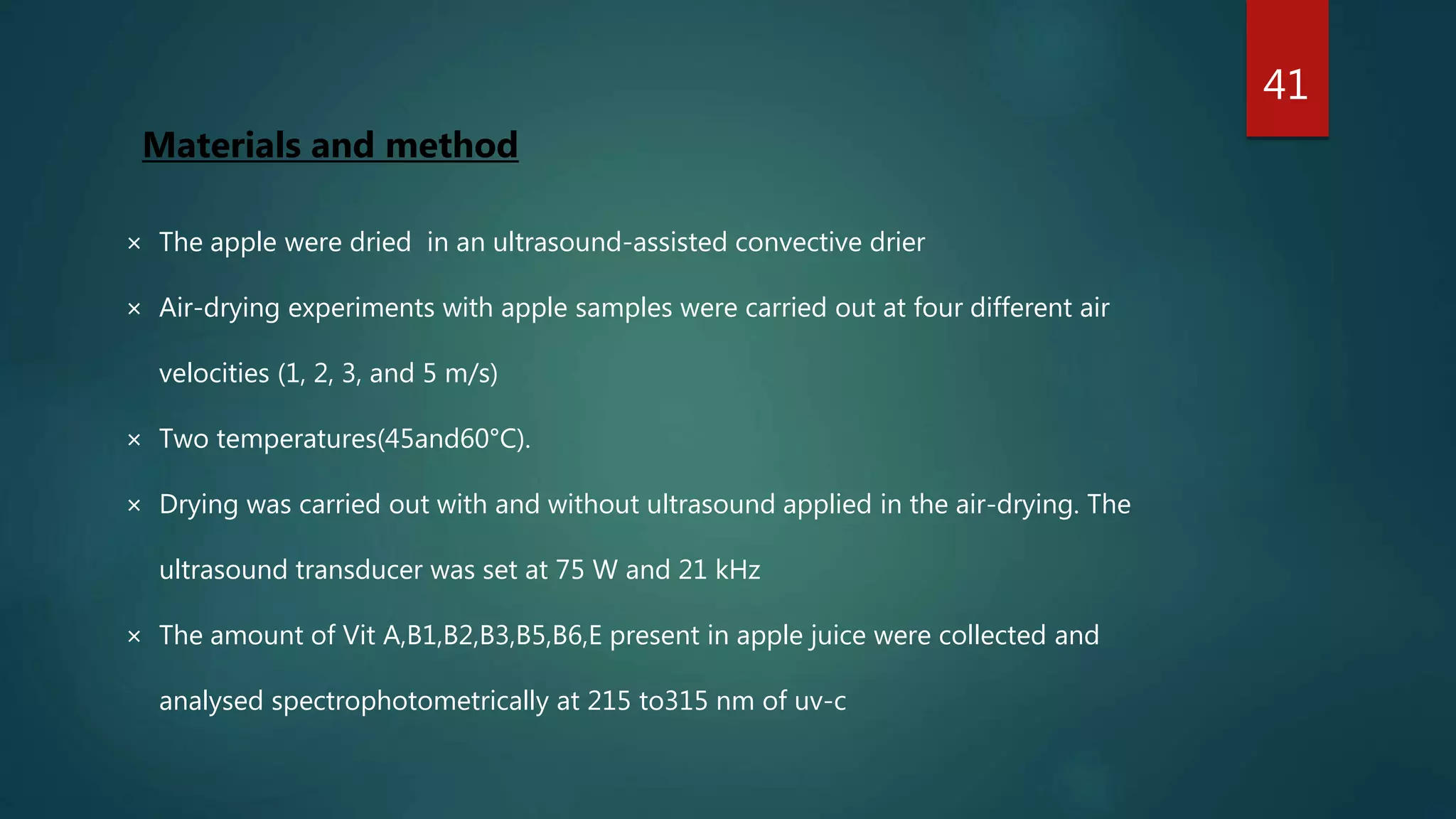 ultrasound assisted drying of fruits and vegetables | PPTX