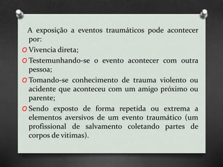 Transtorno do Estresse pós traumático | PPTX