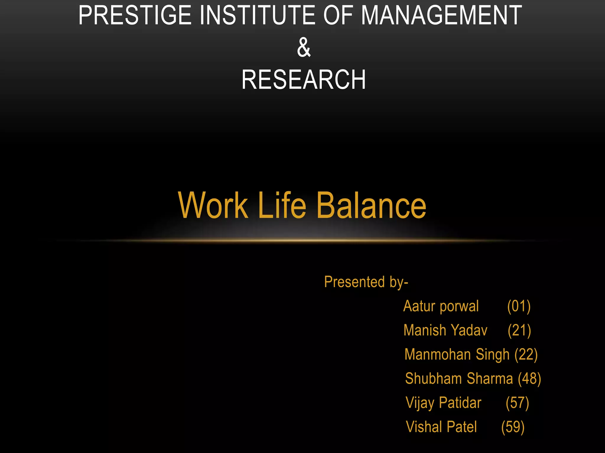 Work Life Balance | PPTX