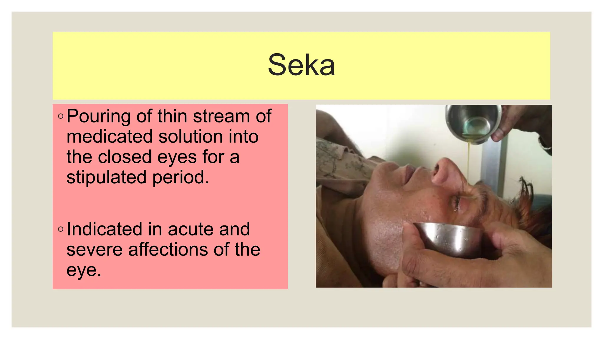 Kriyakalpa - Ayurvedic Eye treatments.pptx