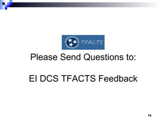 TFACTS Intake: Track And Priority Tools | PPT