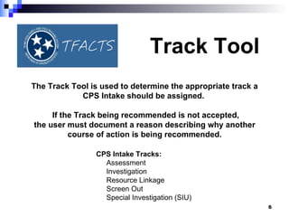 TFACTS Intake: Track And Priority Tools | PPT