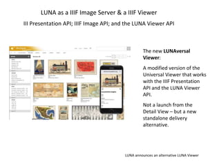 Luna imaging's IIIF progress and examples | PPT
