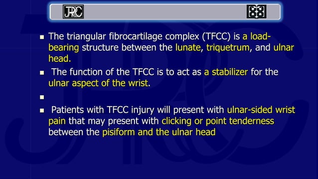 TFCC (Triangular fibro cartilage complex) Injury | PPT