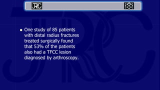 TFCC (Triangular fibro cartilage complex) Injury | PPT