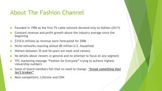 The Fashion Channel | PPTX