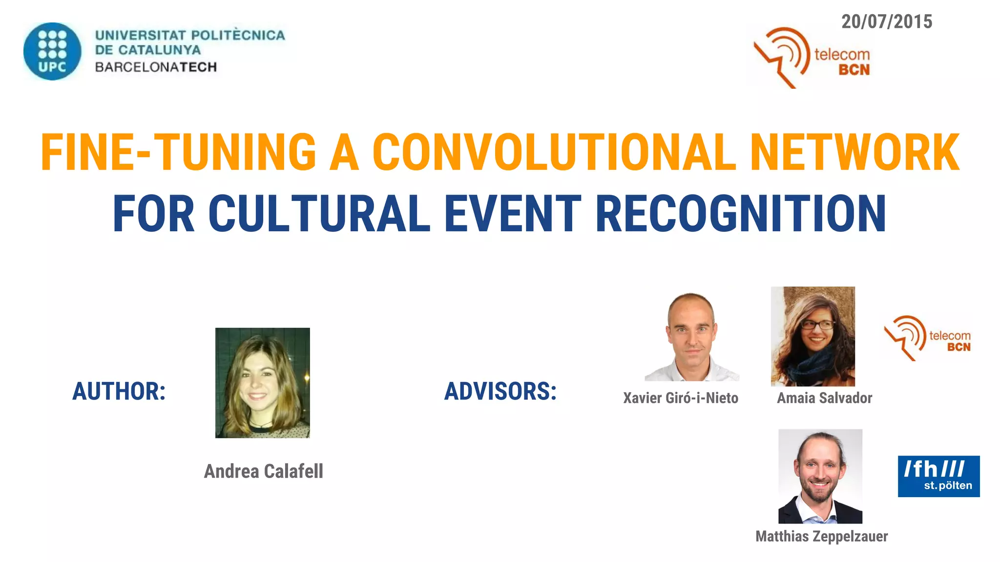 Fine tuning a convolutional network for cultural event recognition ...