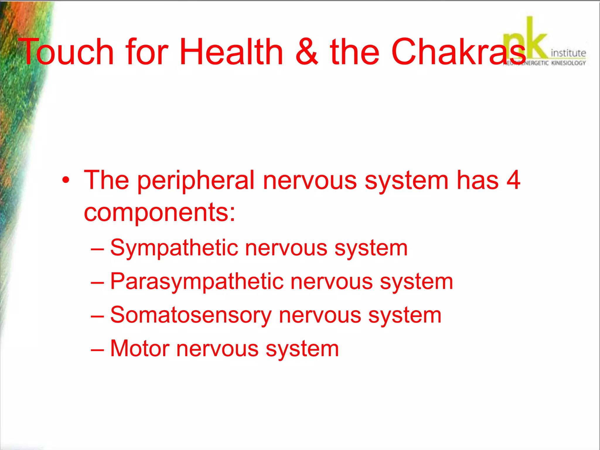 Touch for Health & the Chakras | PPT