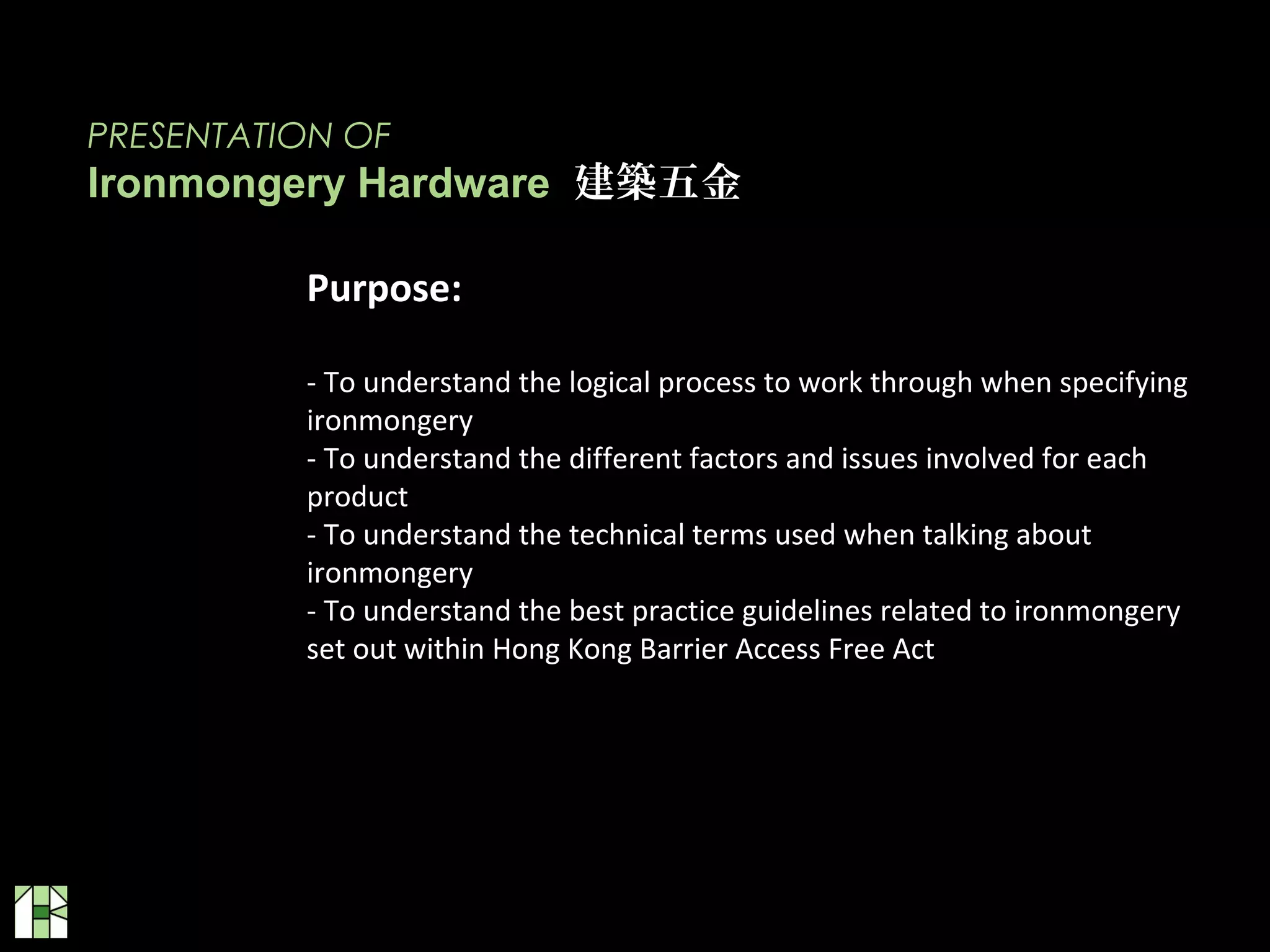 Introduction of Ironmongery in Interior fitting out project | PPT