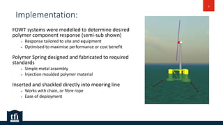 TfI Marine - Mooring Load Reduction - FOWT 2018 | PPTX