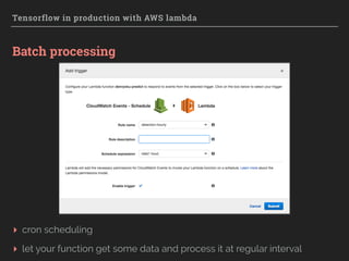Tensorflow in production with AWS Lambda | PPT