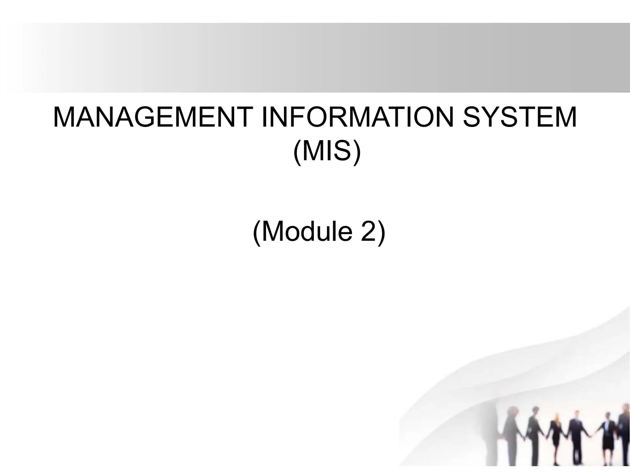 TFM MODULE 2 PPT.pptxtechnology fo rmanagers ppt module 2 | PPT