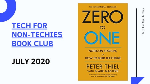 Zero to One by Peter Thiel, summary by TFNT Book Club | PPT