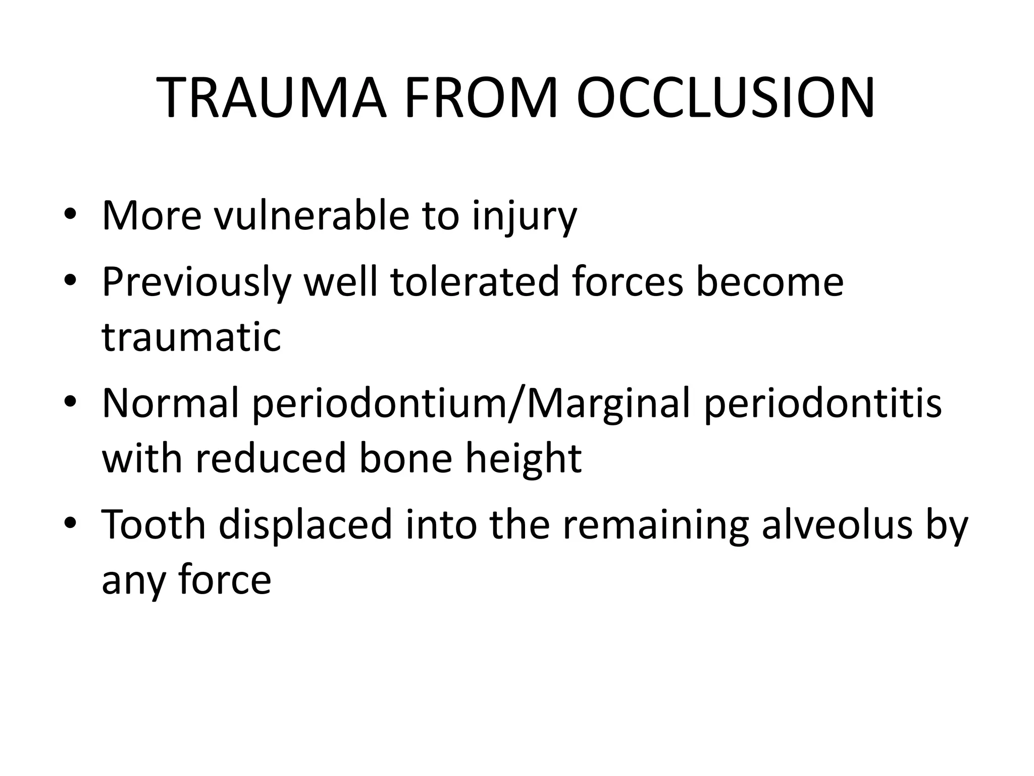 Trauma from Occlusion | PPTX