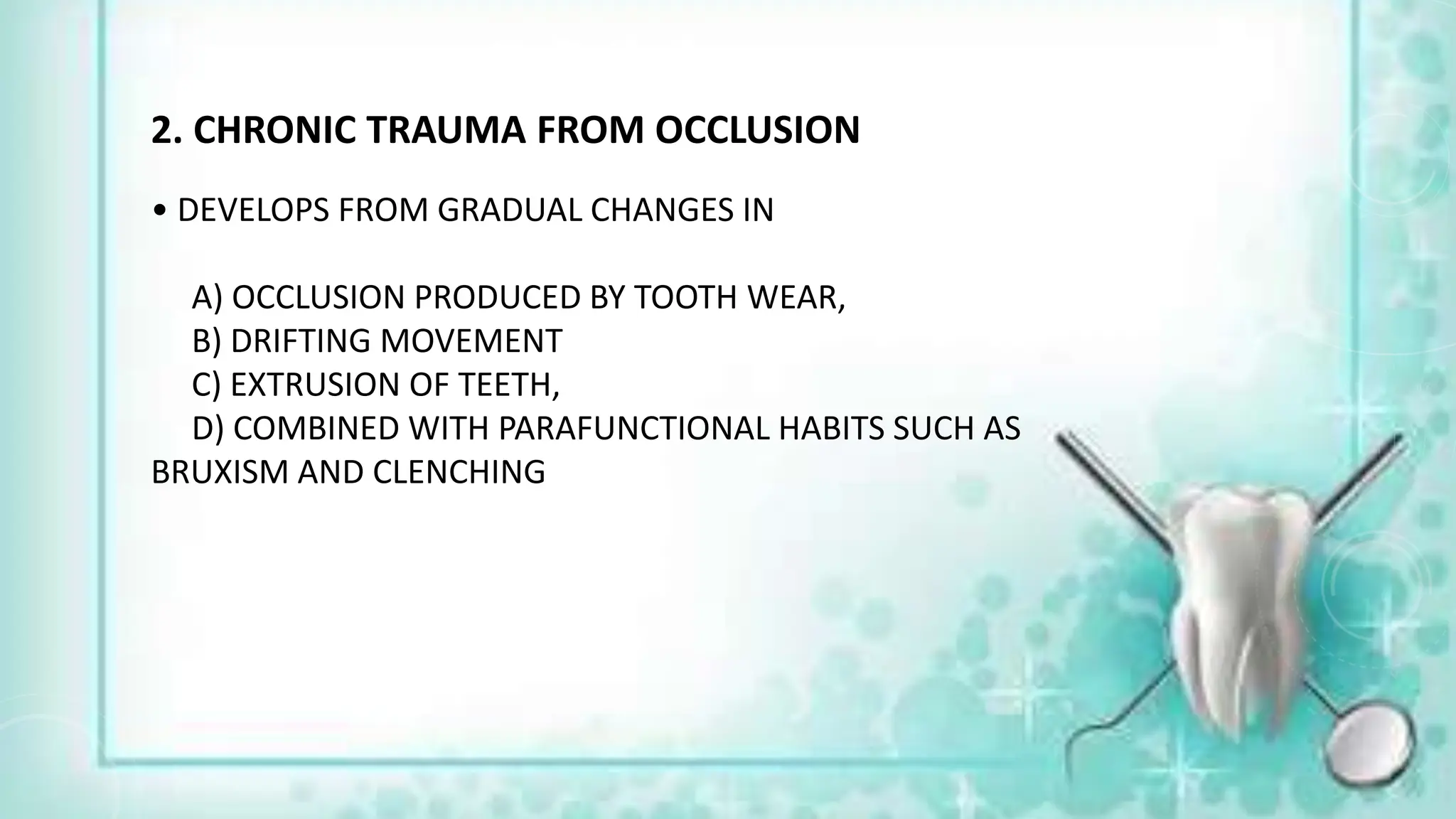 Trauma from Occulsion in periodontology.pptx