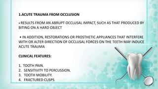 Trauma from Occulsion in periodontology.pptx