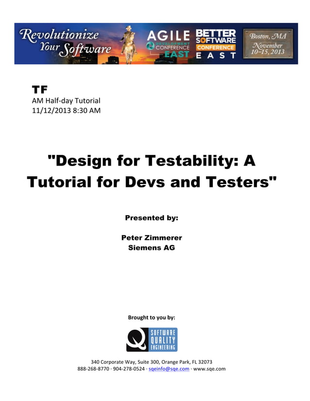 Design for Testability: A Tutorial for Devs and Testers | PDF