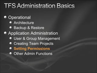 TFS Administration Overview | PPT