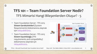 TFS 101 – Team Foundation Server Nedir? | PPT