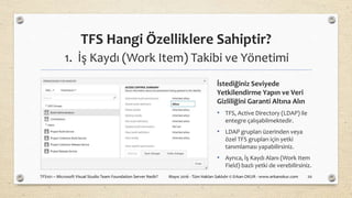TFS 101 – Team Foundation Server Nedir? | PPT