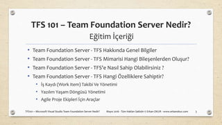 TFS 101 – Team Foundation Server Nedir? | PPT
