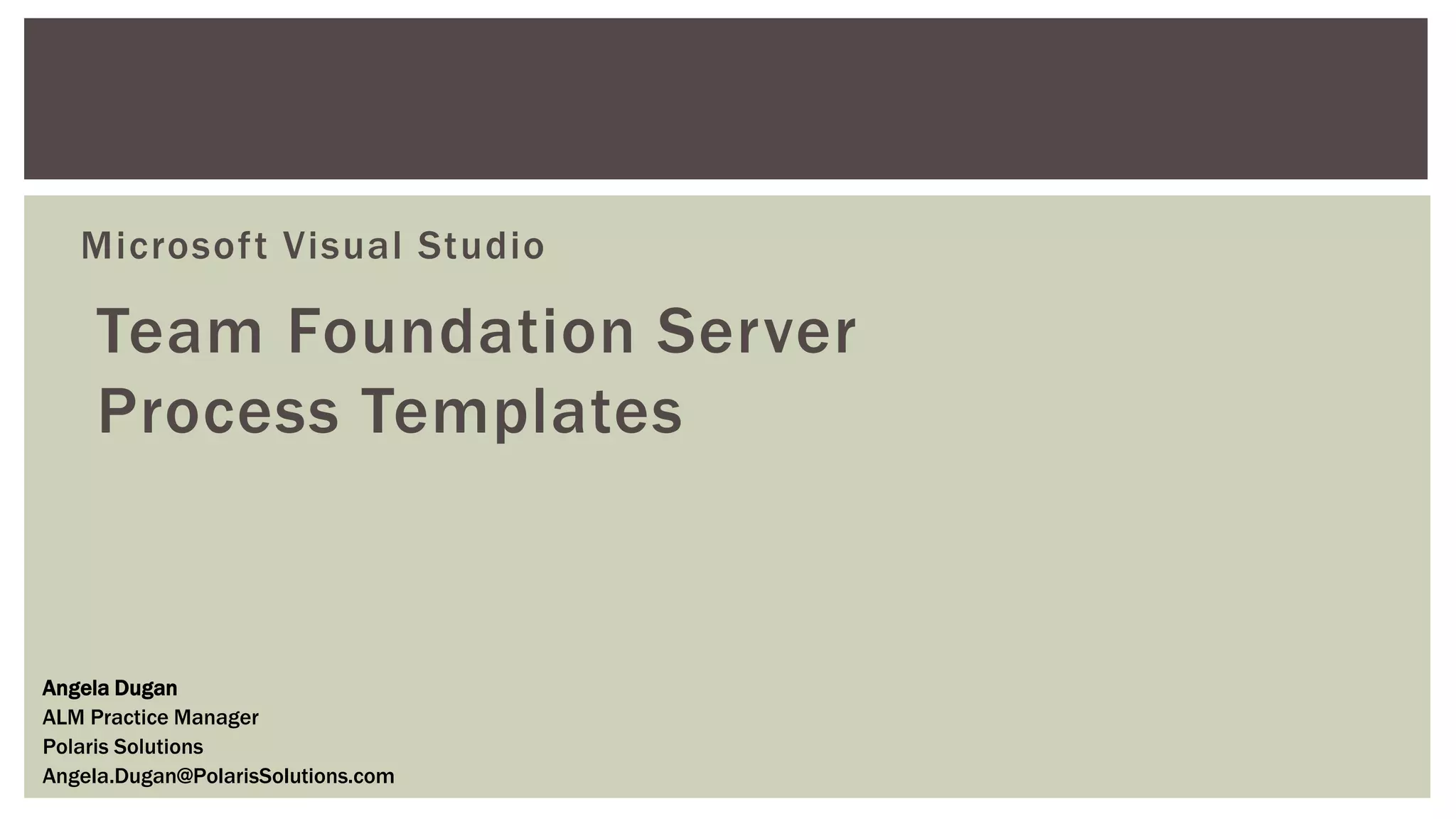Tfs 2013 Process Template Overview | PDF