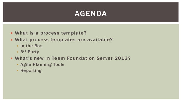 Tfs 2013 Process Template Overview | PPT
