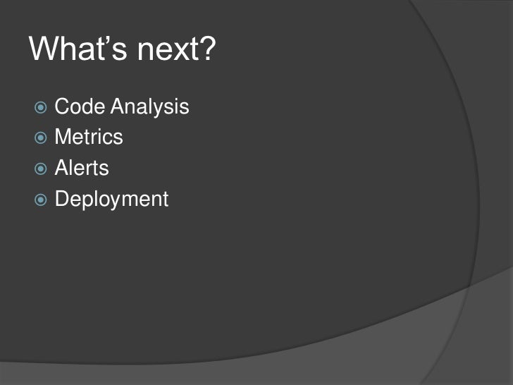 TFS Build - Continuous Integration TFS Build - Continuous Integration