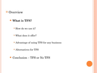 Tfs development | PPT