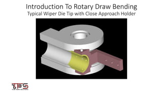 Intro to Rotary Draw Bending: An Engineer’s Guide to Bending Tubes | PDF