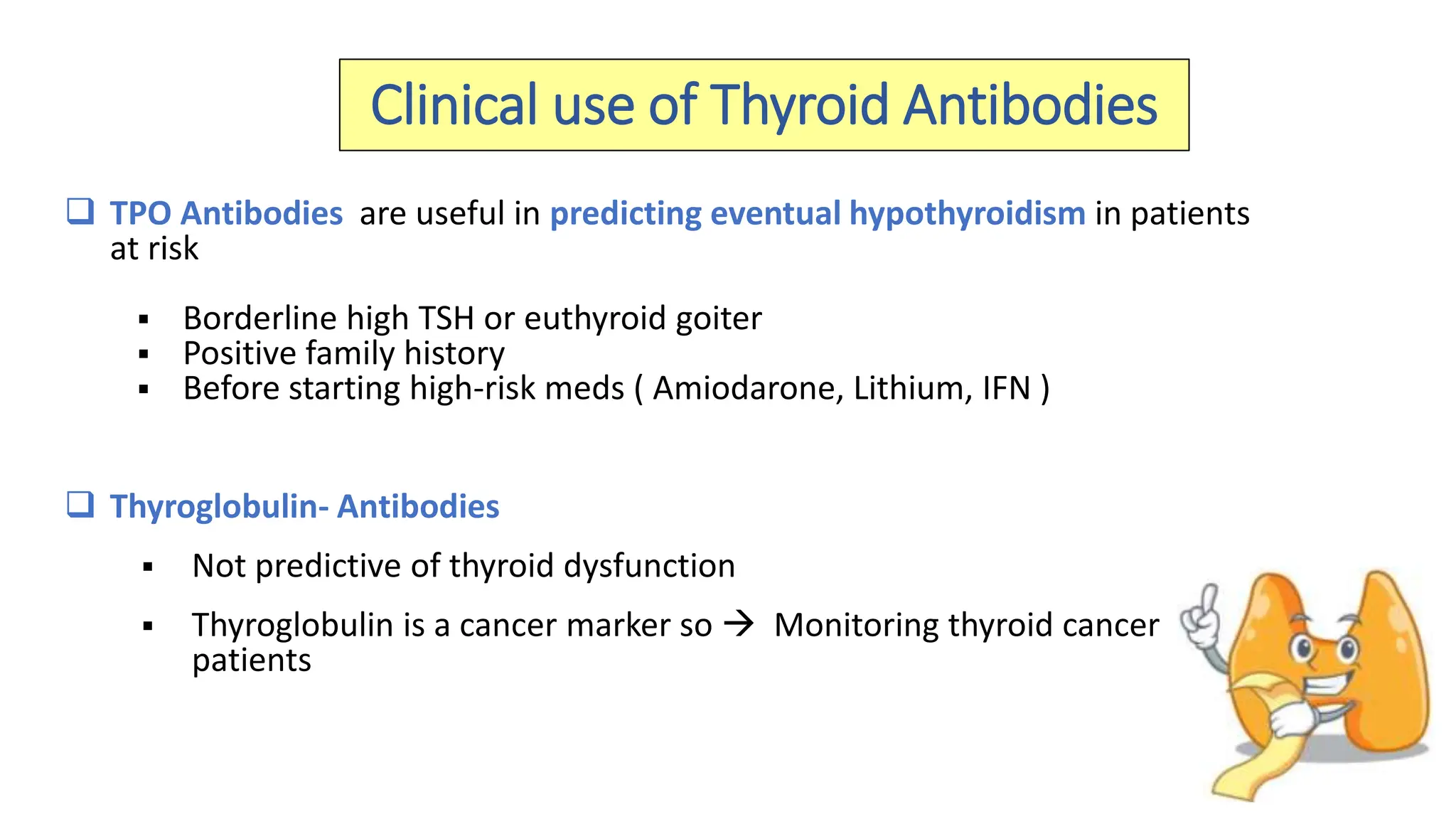 TFT interpretation- TSH, T4, T3, TPO Antibodies.pptx