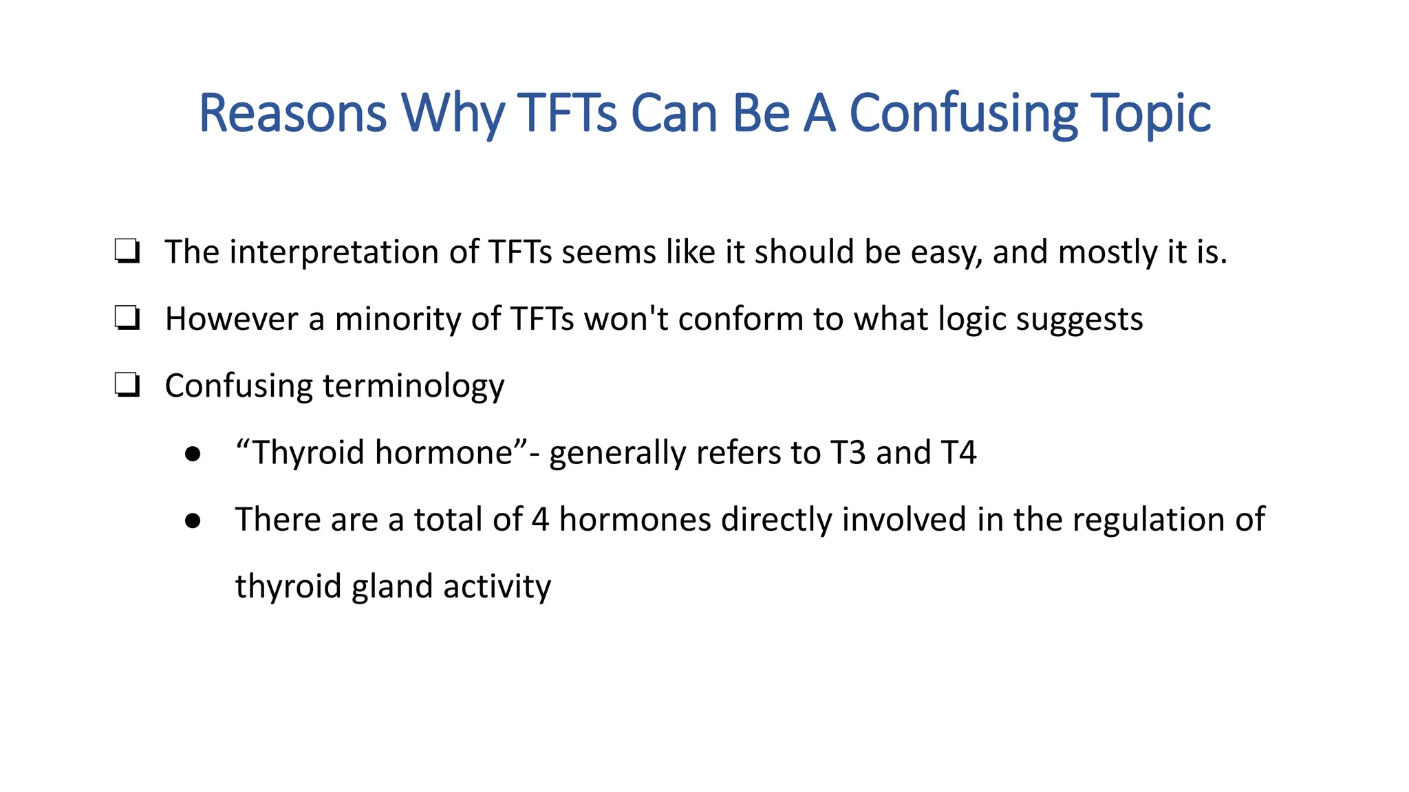 TFT interpretation- TSH, T4, T3, TPO Antibodies.pptx