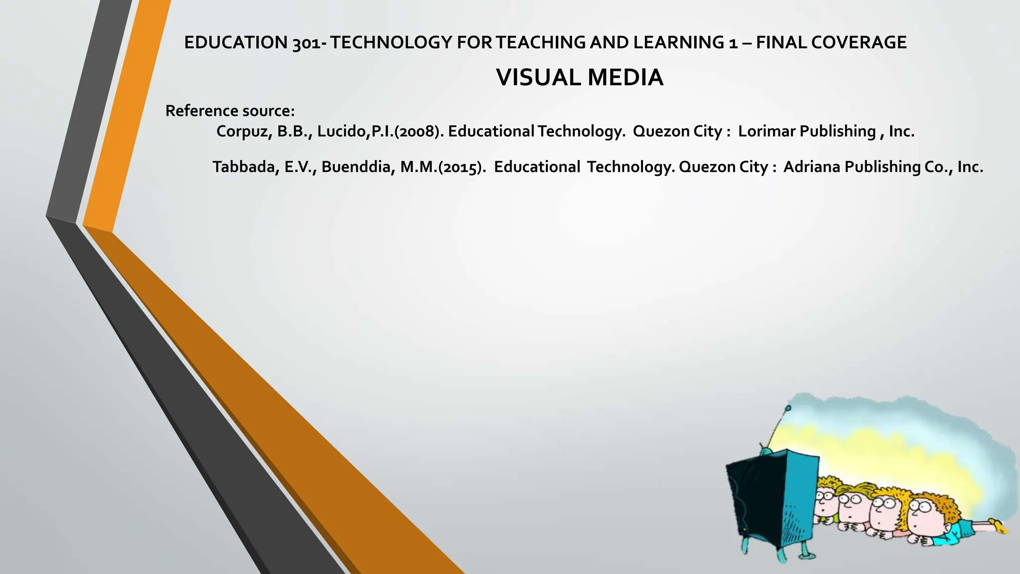 TFT&L PPT VISUAL MEDIA.ppt