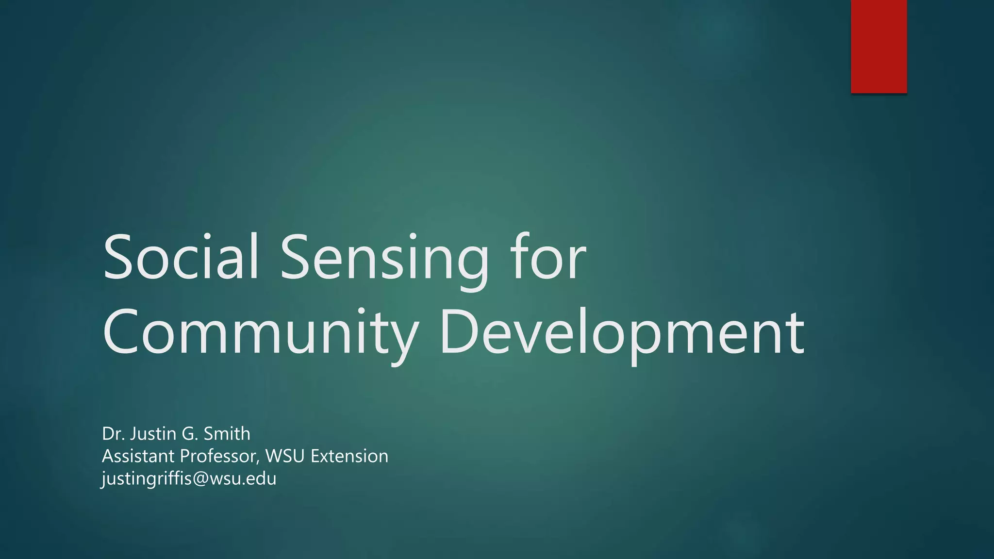 Social sensing for community development | PPTX