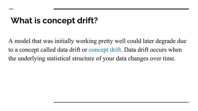 Model Drift Monitoring using Tensorflow Model Analysis | PPTX
