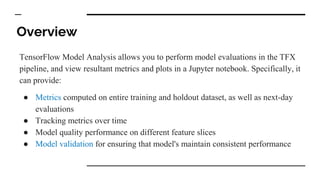 Model Drift Monitoring using Tensorflow Model Analysis | PPT