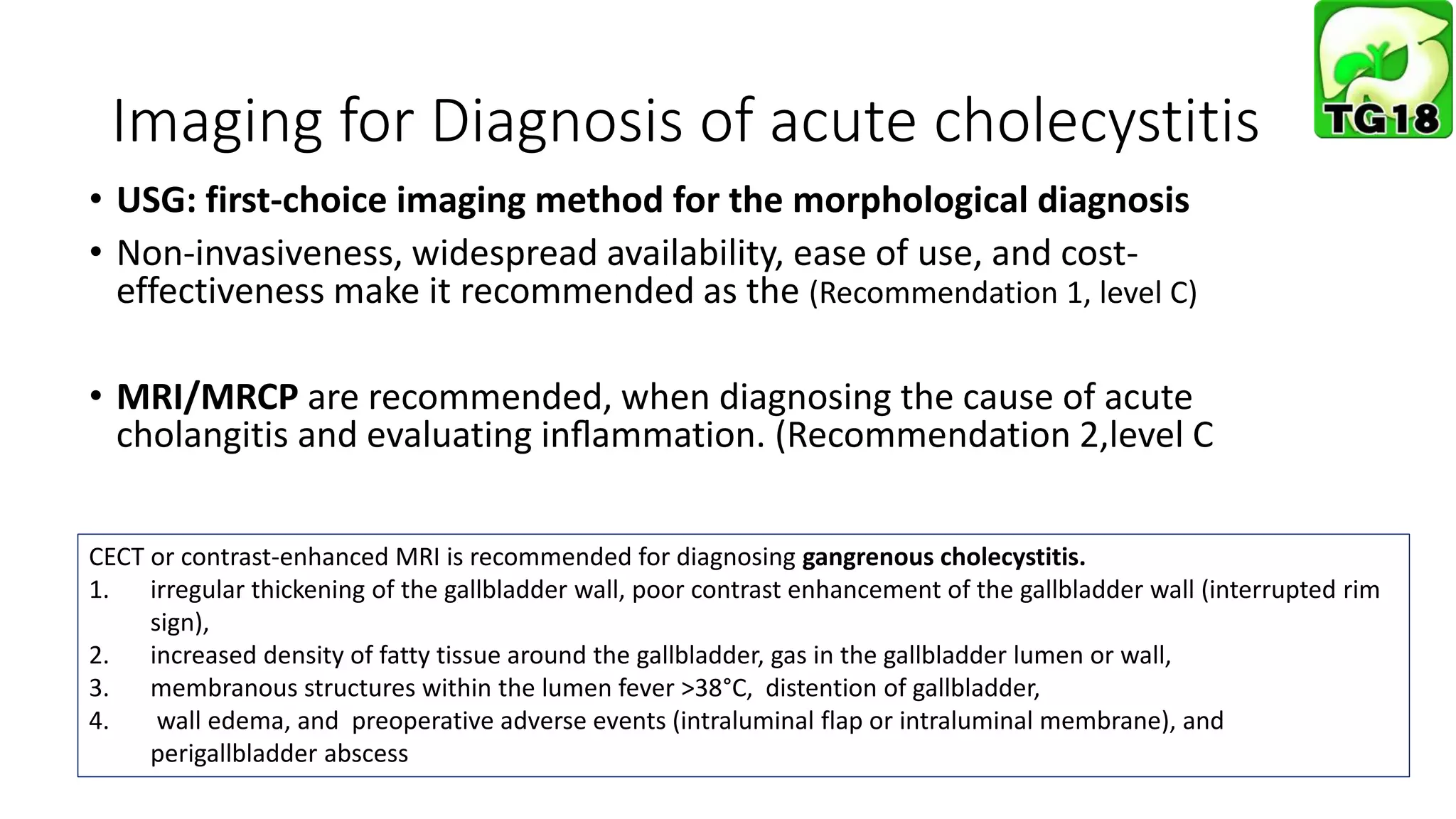 TOKYO GUIDELINES: MANGEMENT OF ACUTE CHOLECYSTITIS AND ACUTE ...