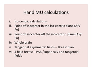 TG-51 and Clinical Monitor Unit Calculations | PPT