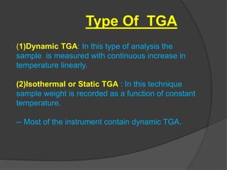 Thermogravimetric Analysis | PPTX