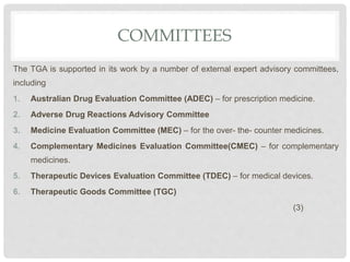 THERAPEUTIC GOODS ADMINSTRATION | PPTX