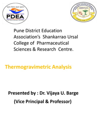 TGA.pptx principle, instrumentation, theory | PPTX