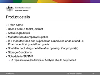 TGA Presentation: TGA Approval Pathways | PPTX