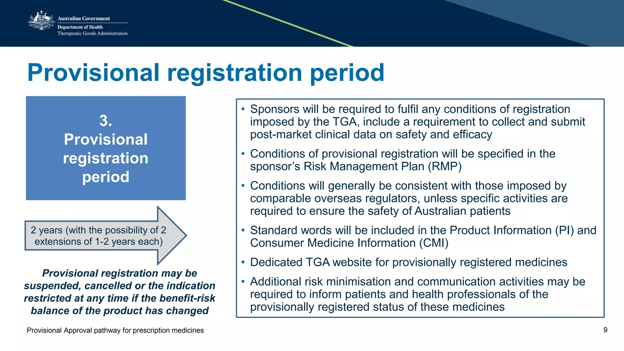 TGA presentation: Provisional approval pathway for prescription ...