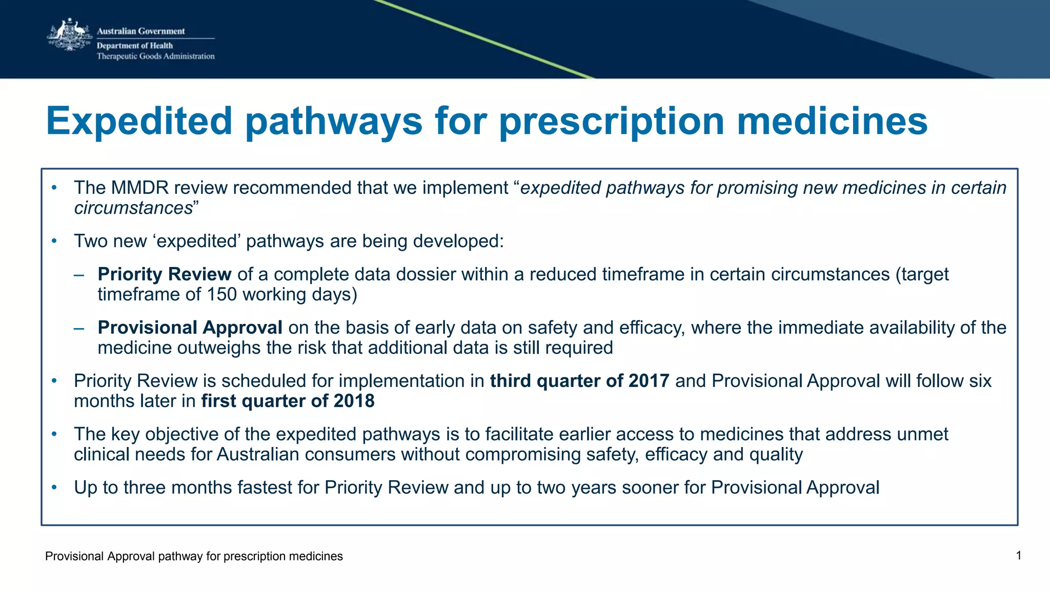 TGA presentation: Provisional approval pathway for prescription ...