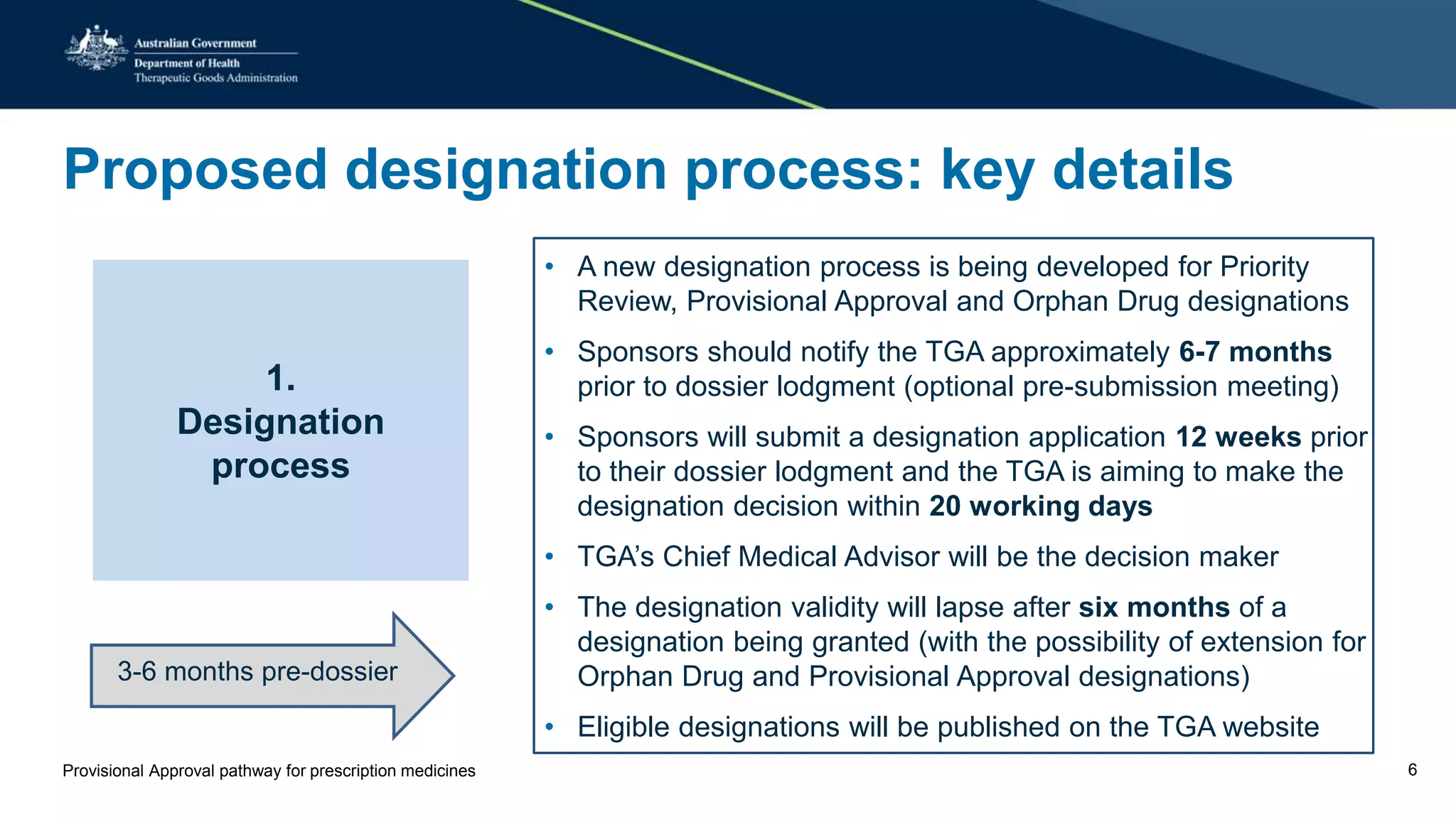 TGA presentation: Provisional approval pathway for prescription ...