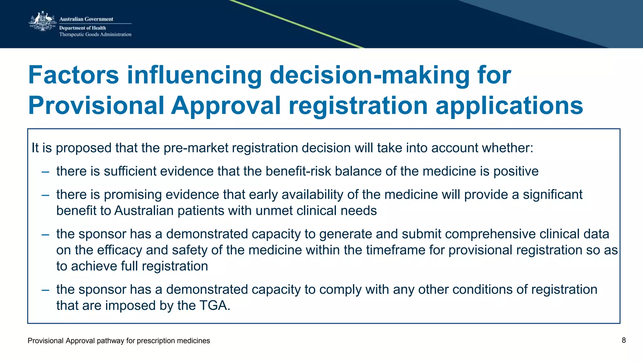 TGA presentation: Provisional approval pathway for prescription ...