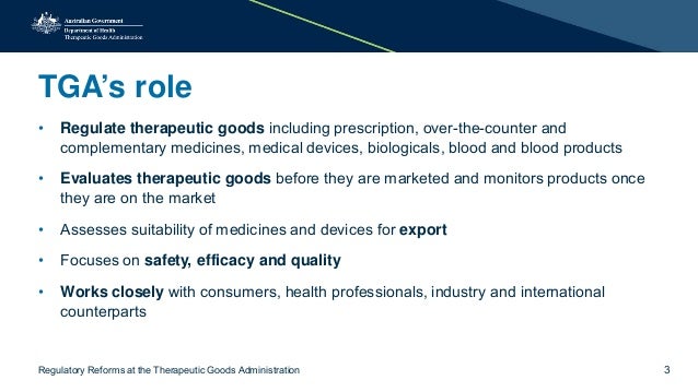 Tga presentation Regulatory Reforms at the Therapeutic - Goods Admin…